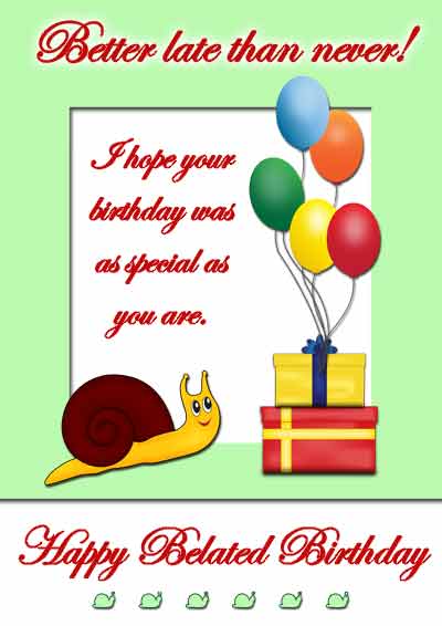 Free Printable Belated Birthday Cards